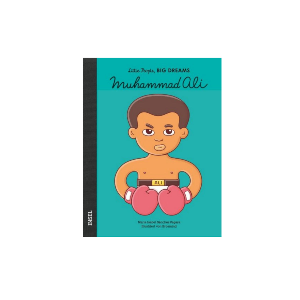 Muhammad Ali - Little People Big Dreams | Titiwu
